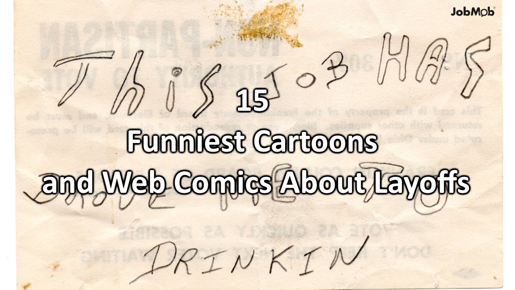 15 Funniest Cartoons and Web Comics About Layoffs