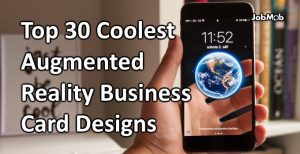Augmented Reality: Top 10 Coolest-Looking Augmented Reality Business Cards
