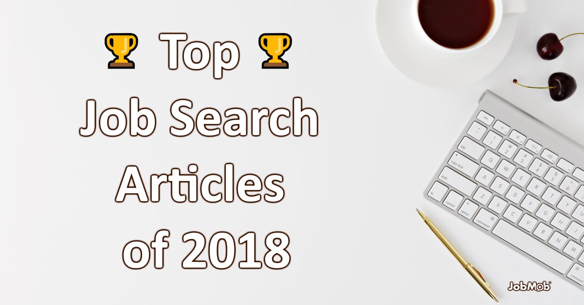 🏆 Top Job Search Articles of 2018